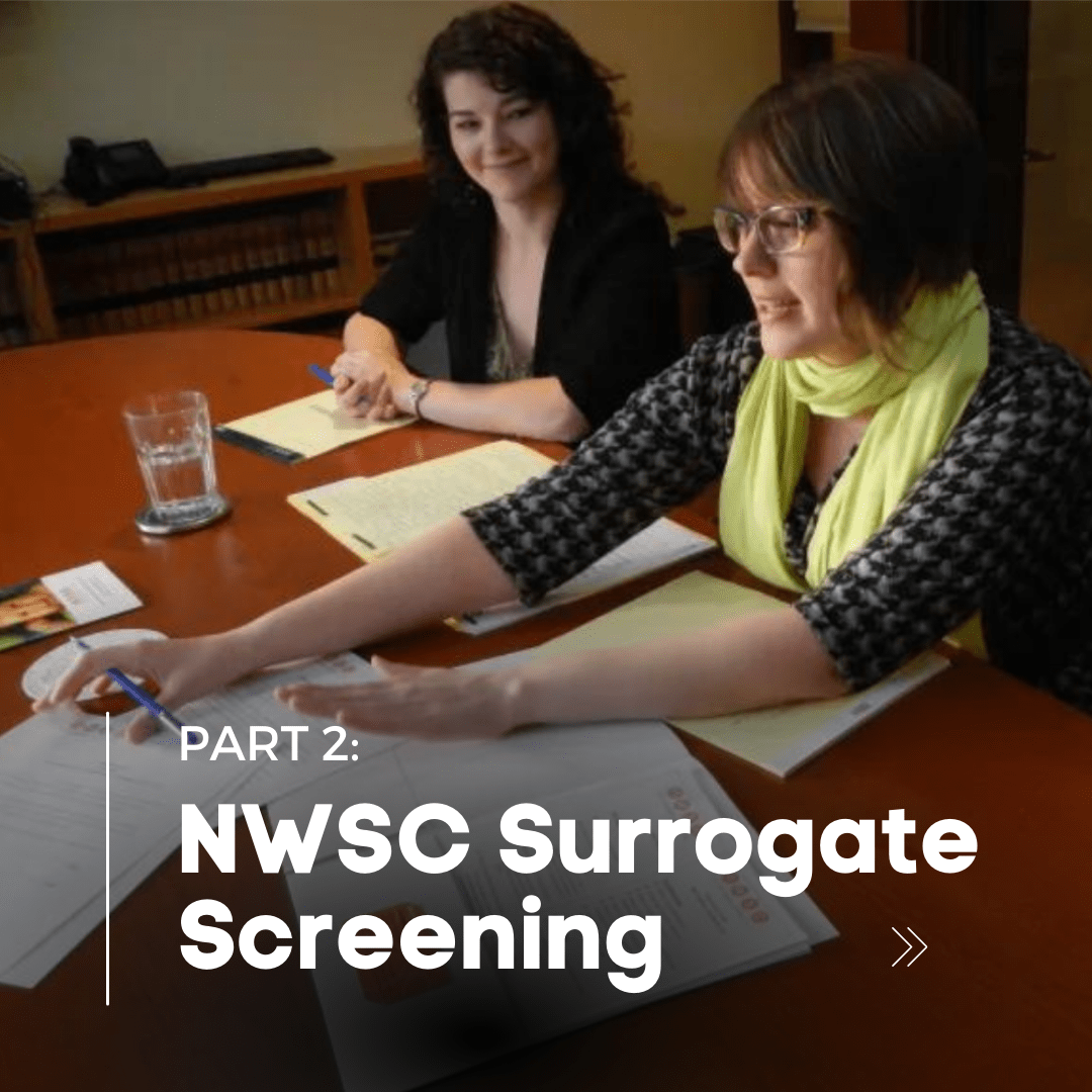 Surrogate Screening Part 2 Northwest Surrogacy Center