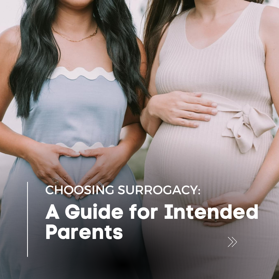 What to Know Before Choosing a Surrogate Pregnancy