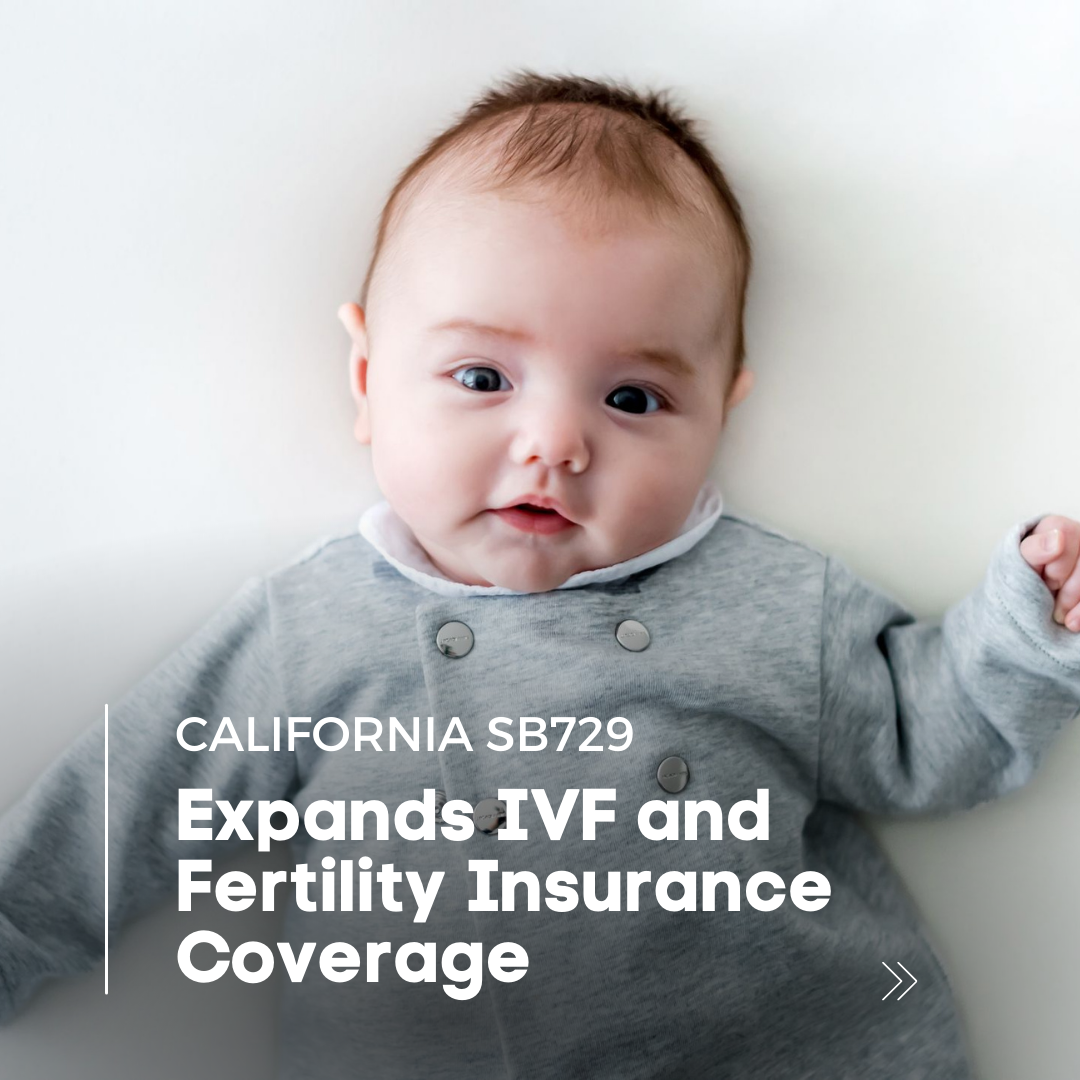 California SB729 Expands IVF and Fertility Insurance Coverage